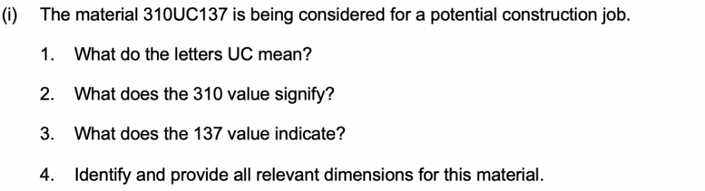 Solved (i) The material 310UC137 is being considered for a | Chegg.com