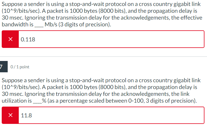 Solved Suppose a sender is using a stop-and-wait protocol on | Chegg.com