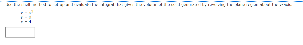 Solved Use the shell method to set up and evaluate the | Chegg.com