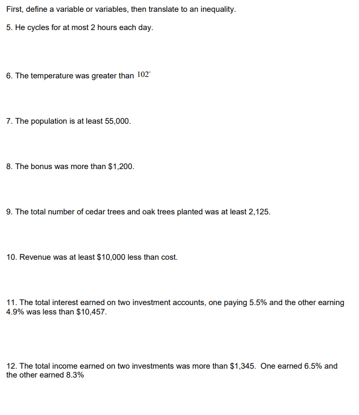 Solved First, define a variable or variables, then translate | Chegg.com