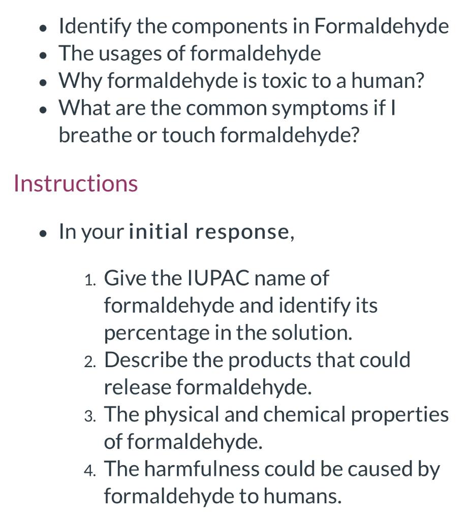 Solved - Identify the components in Formaldehyde - The | Chegg.com