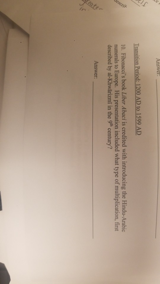 Solved Ve Answer: Transition Period: 1200 AD to 1599 AD | Chegg.com Solved Ve Answer: Transition Period: 1200 AD to 1599 AD | Chegg.com