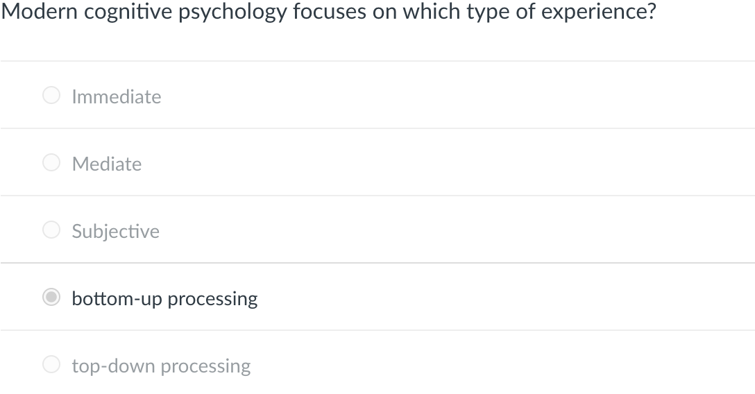 Solved Modern cognitive psychology focuses on which type of | Chegg.com