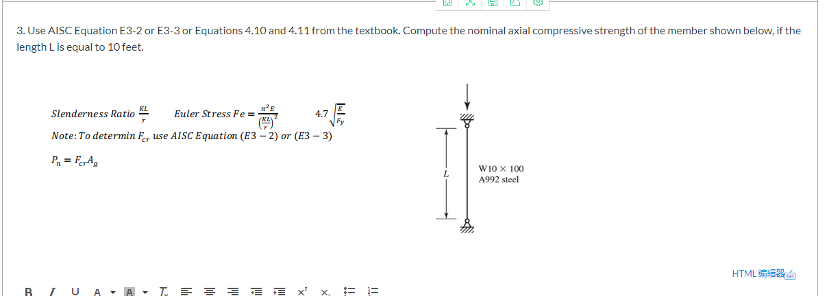 Solved 3. Use AISC Equation E3-2 or E3-3 or Equations 4.10 | Chegg.com
