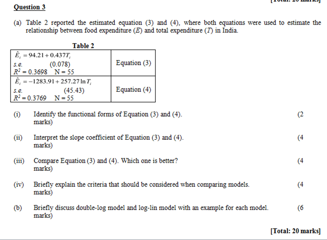 Solved Question 3 (a) Table 2 reported the estimated | Chegg.com