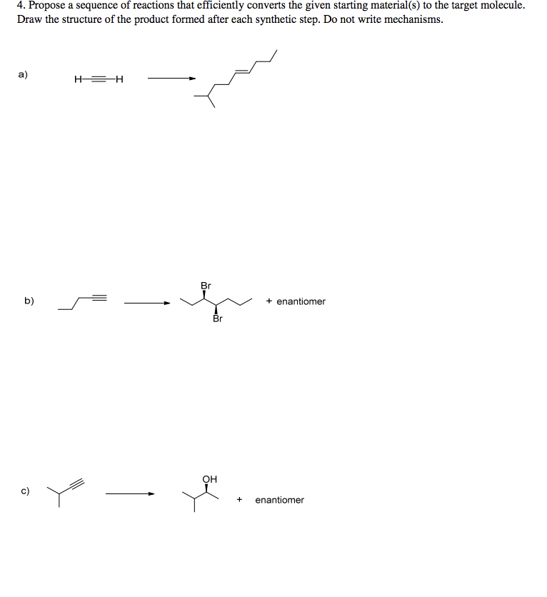 Solved 4. Propose a sequence of reactions that efficiently | Chegg.com