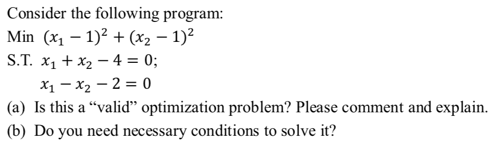 Solved Consider the following program: Min (x1 1)2 + (x2 | Chegg.com