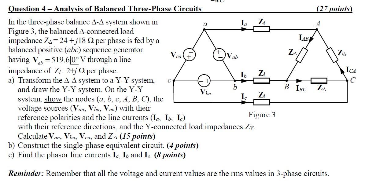Solved Question 4 - Analysis of Balanced Three-Phase | Chegg.com