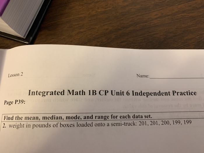 Solved Lesson 2 Name Integrated Math 1B CP Unit 6 | Chegg.com