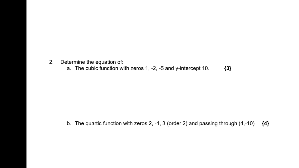 Solved 2. Determine the equation of: a. The cubic function | Chegg.com