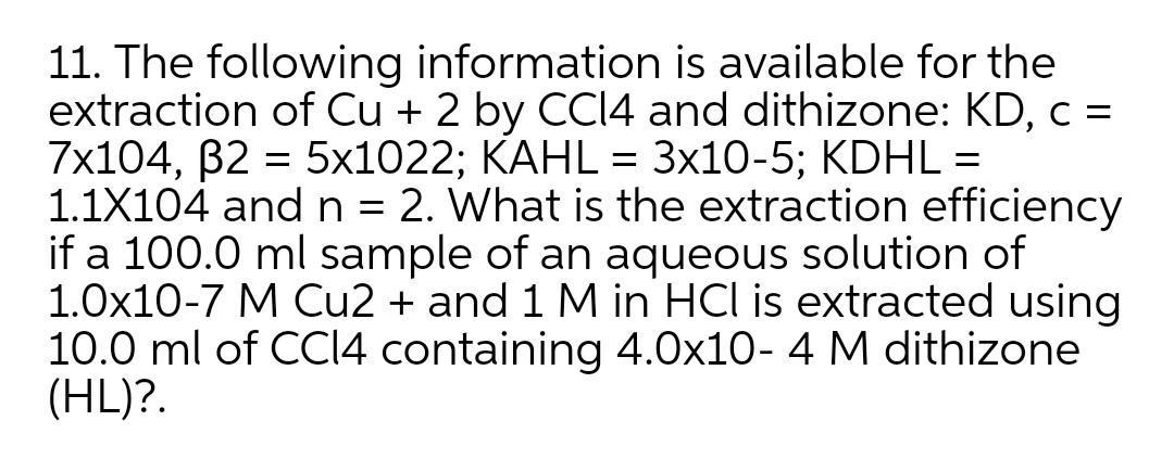 Solved 11. The following information is available for the | Chegg.com