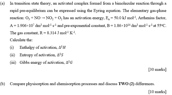 Solved (a) In transition state theory, an activated complex | Chegg.com