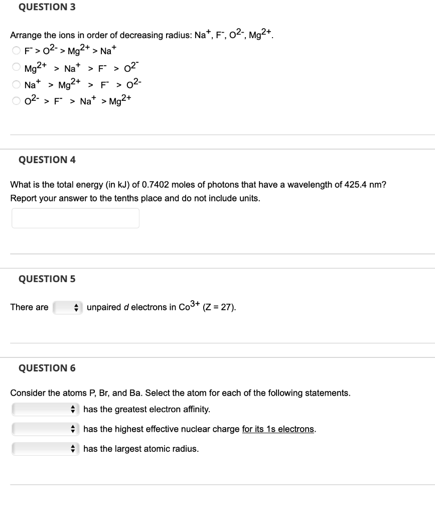 Solved Arrange the ions in order of decreasing radius: | Chegg.com