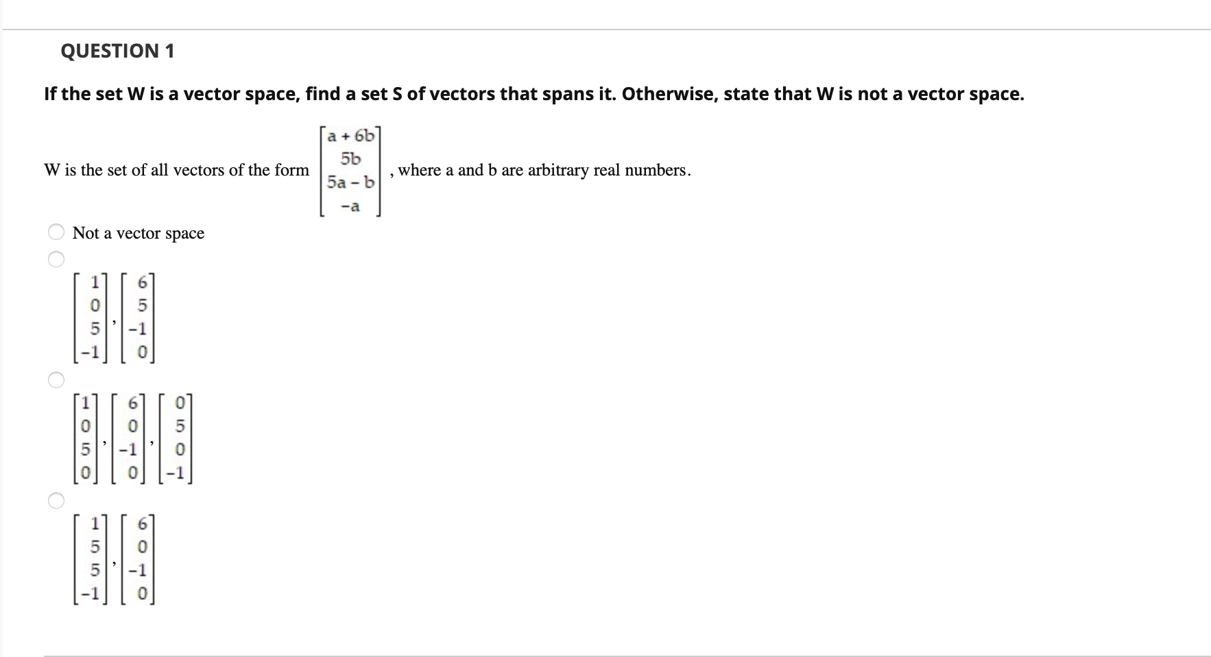 Solved Question 1 If The Set W Is A Vector Space Find A Set