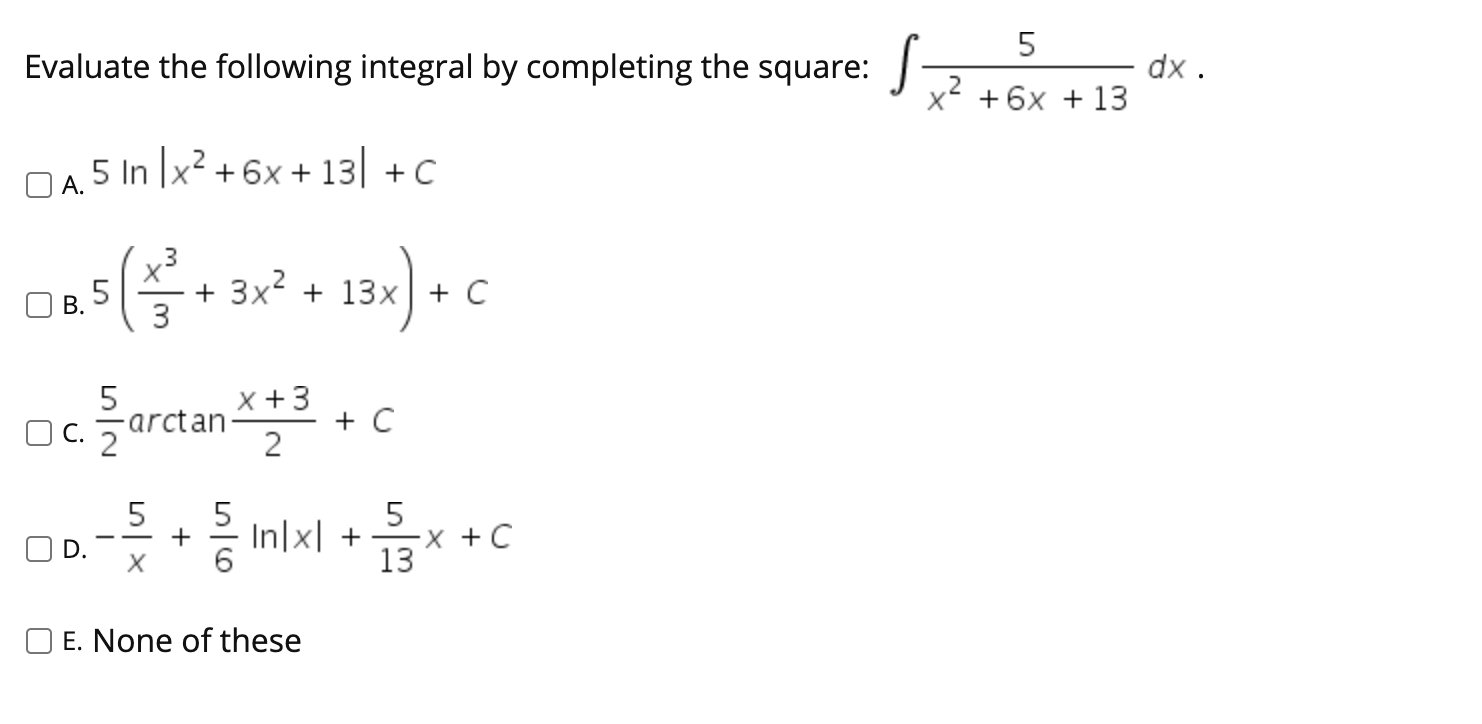 Solved Evaluate the following integral by completing the | Chegg.com