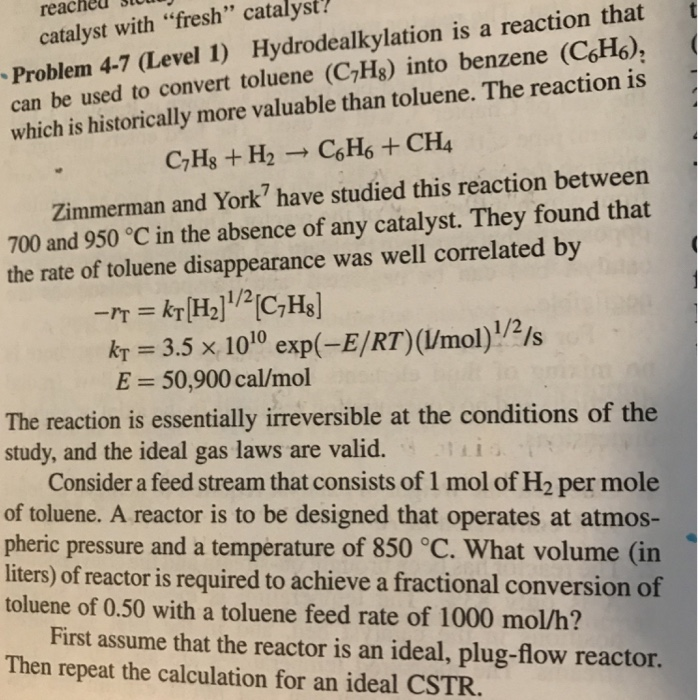 Solved catalyst with "fresh" catalyst? Problem 4-7 (Level 1) | Chegg.com