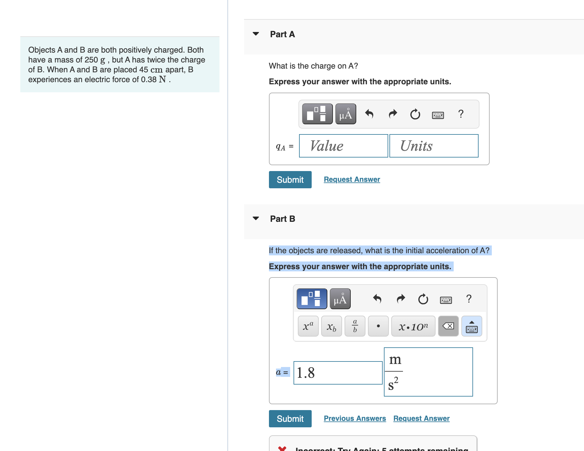 Solved Objects A and B are both positively charged. Both | Chegg.com