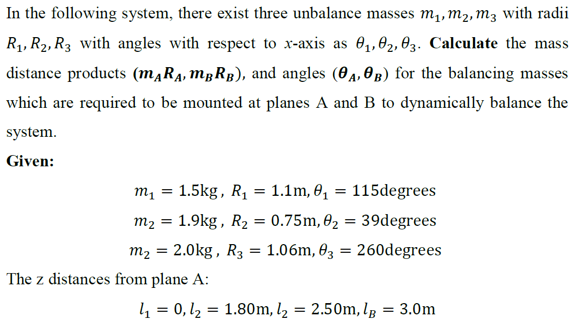 Solved In the following system, there exist three unbalance | Chegg.com
