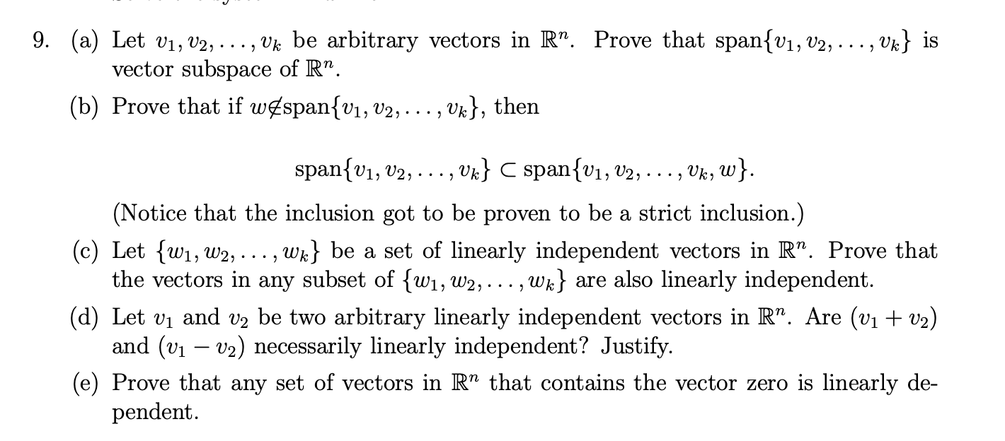 Solved 9. (a) Let V1, V2, ..., Vk be arbitrary vectors in | Chegg.com