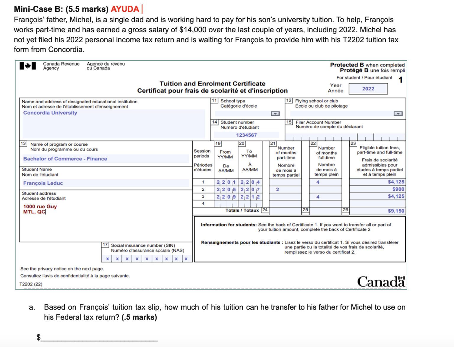 b. Without François' T2202, Michel believes that he | Chegg.com