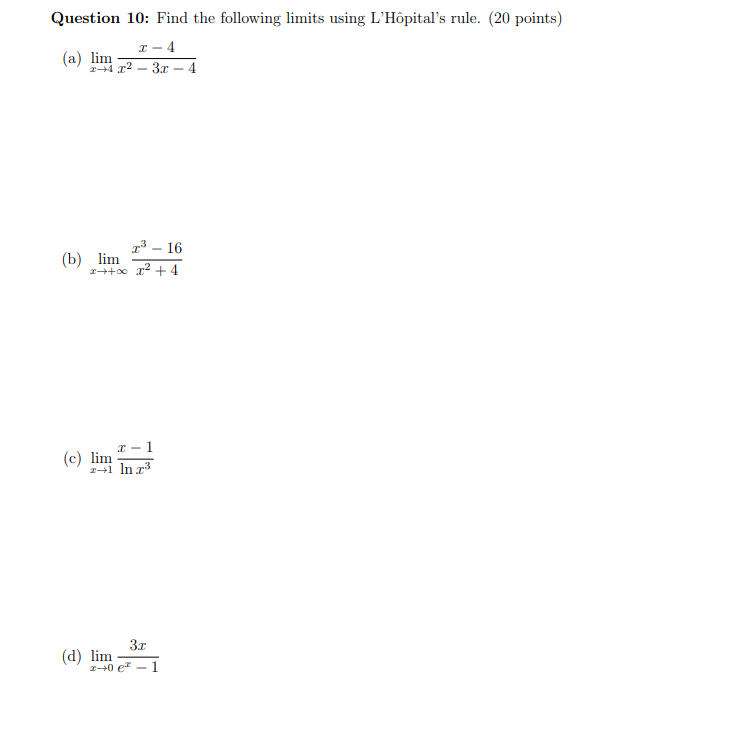 Solved Question 10: Find the following limits using | Chegg.com