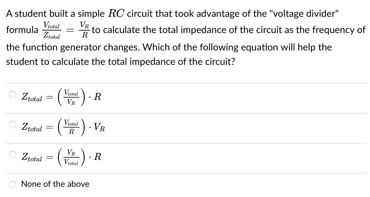 Solved A student built a simple RC circuit that took | Chegg.com