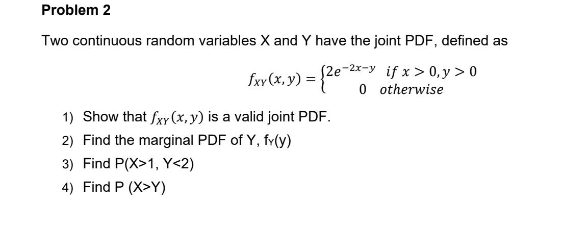 Solved Two continuous random variables X and Y have the | Chegg.com