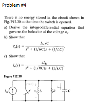 [Solved]: There is no energy stored in the circuit shown i