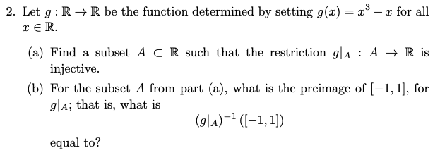Solved 2. Let g:R→R be the function determined by setting | Chegg.com