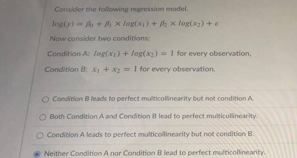 Solved Consider the following regression model. log() = Bo + | Chegg.com