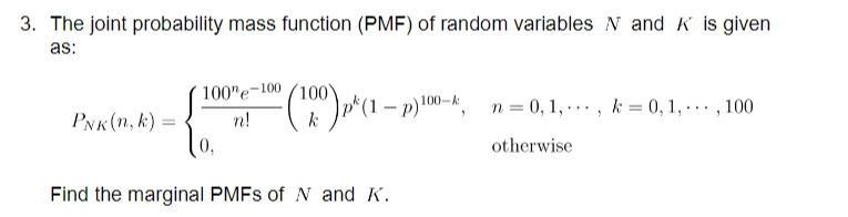 Solved 3. The joint probability mass function (PMF) of | Chegg.com