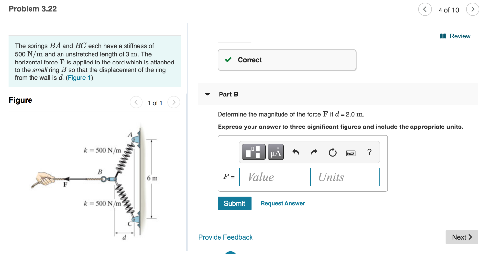 Solved Problem 3.22 4 of 10 1 Review The springs BA and BC | Chegg.com