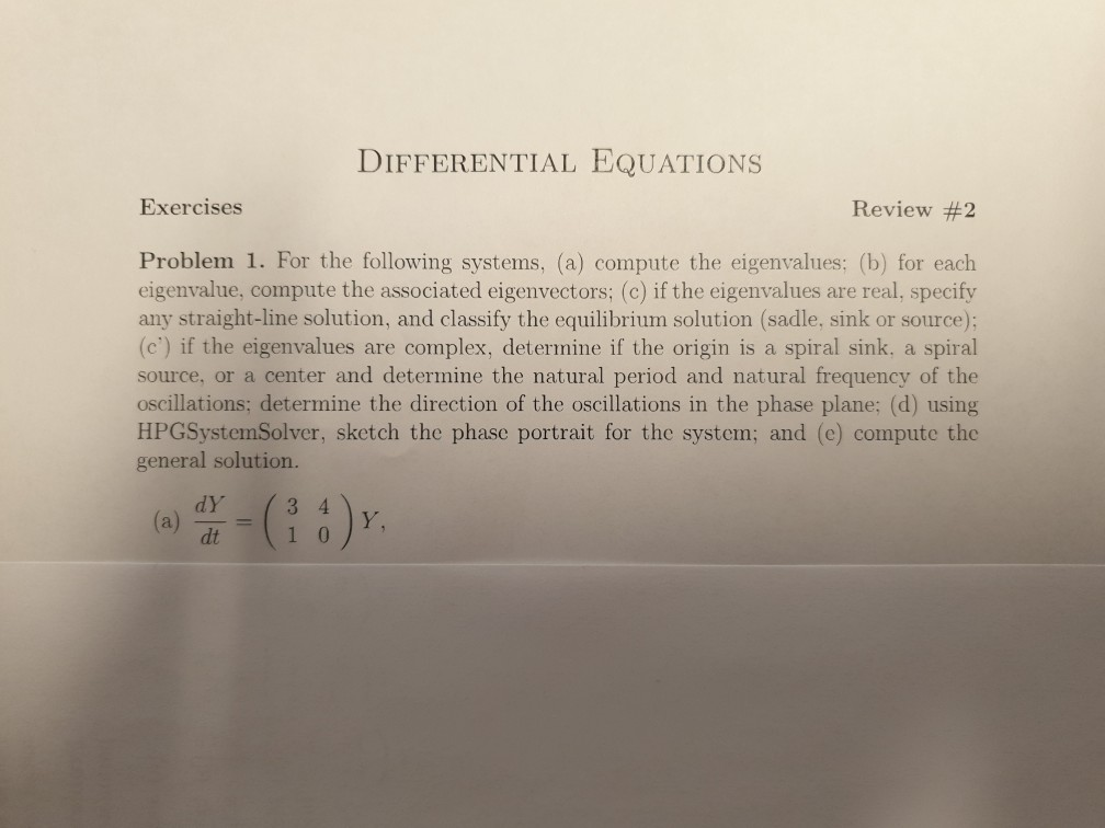 Solved DIFFERENTIAL EQUATIONS Exercises Review #2 Problem 1. | Chegg.com