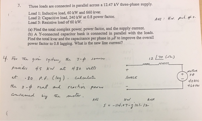 Solved Three loads are connected in parallel across a 12.47 | Chegg.com