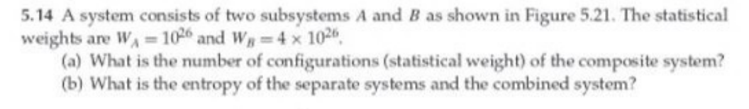 Solved 5.14 A system consists of two subsystems A and B as | Chegg.com