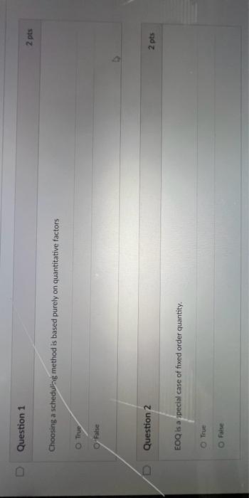 Solved Choosing a scheduling method is based purely on | Chegg.com