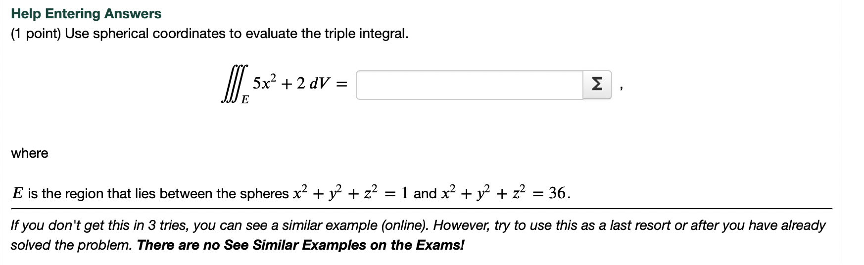 Solved Help Entering Answers (1 point) Use spherical | Chegg.com