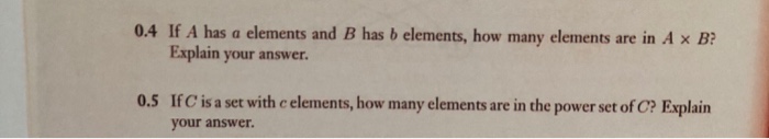 Solved has b elements, how many elements are in A x B? | Chegg.com