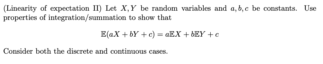 Solved (Linearity of expectation II) Let X,Y be random | Chegg.com
