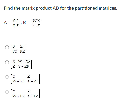 Solved Find the matrix product AB for the partitioned | Chegg.com