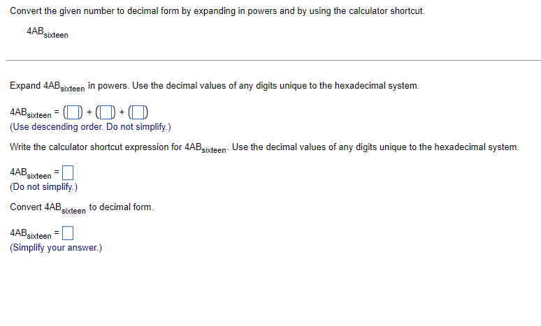 Solved Convert the given number to decimal form by expanding | Chegg.com