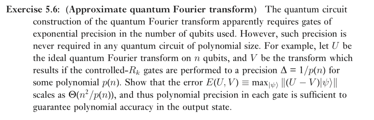Exercise 5.6: (Approximate quantum Fourier transform) | Chegg.com
