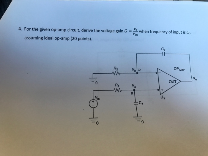 Solved For the given op-amp circuit, derive the voltage gain | Chegg.com