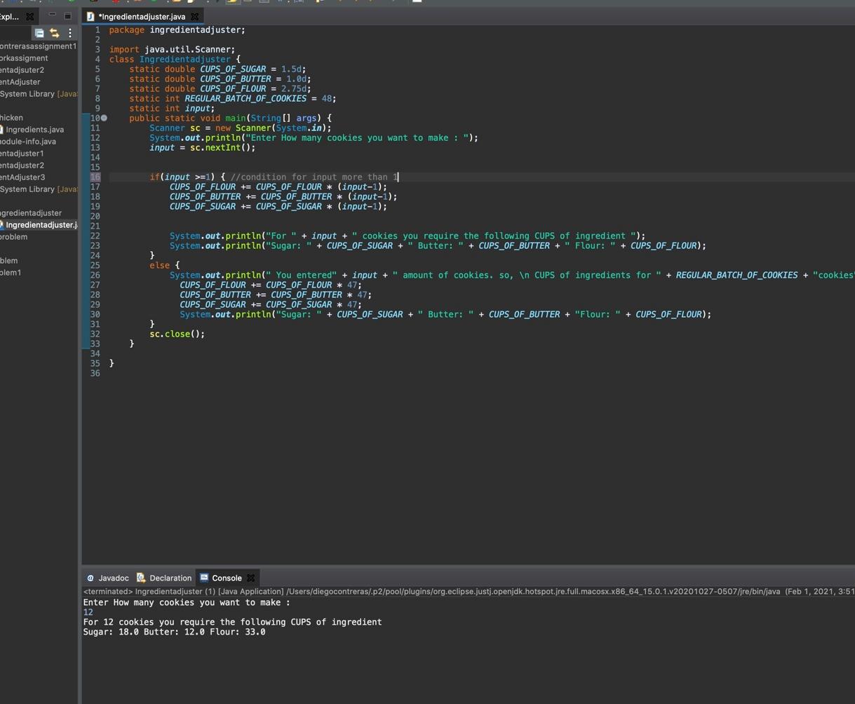 Solved 15. Ingredient Adjuster A cookie recipe calls for the | Chegg.com