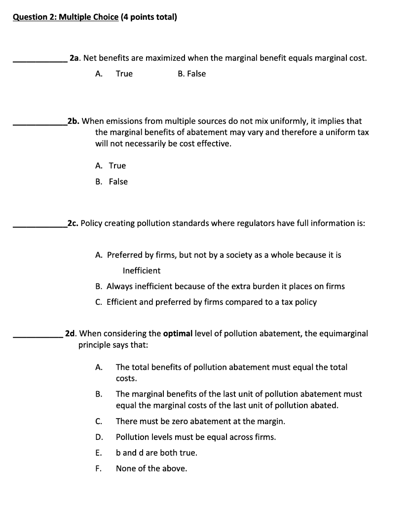 Solved Question 2: Multiple Choice (4 points total) 2a. Net | Chegg.com
