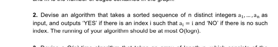 Solved 2. Devise an algorithm that takes a sorted sequence | Chegg.com