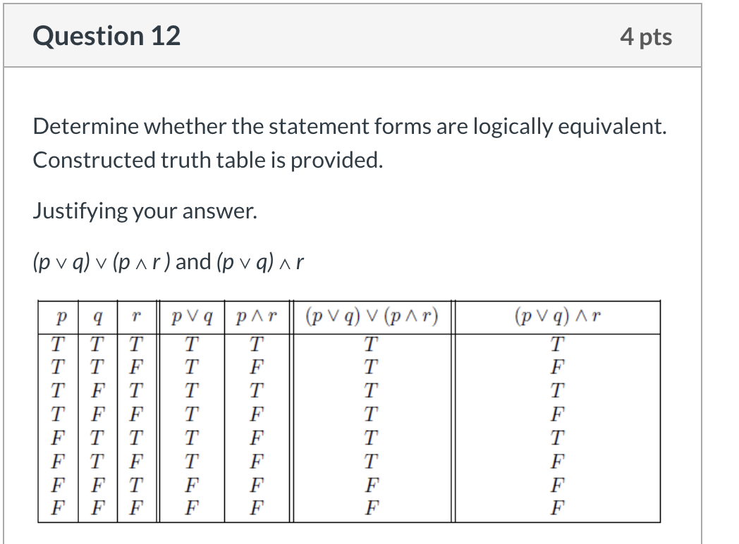 Solved Question 12 4 pts Determine whether the statement | Chegg.com