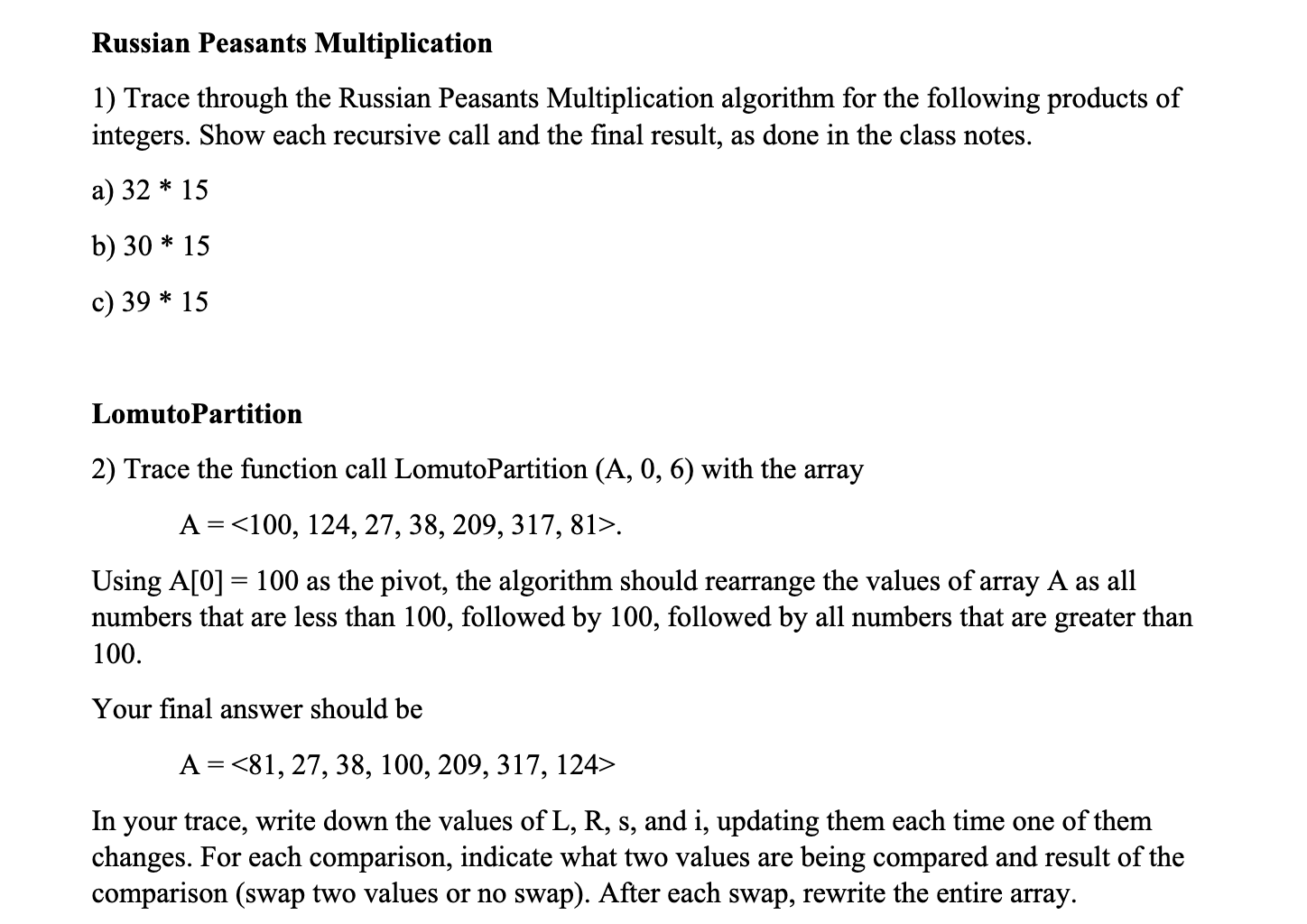 Solved Russian Peasants Multiplication 1) Trace through the | Chegg.com