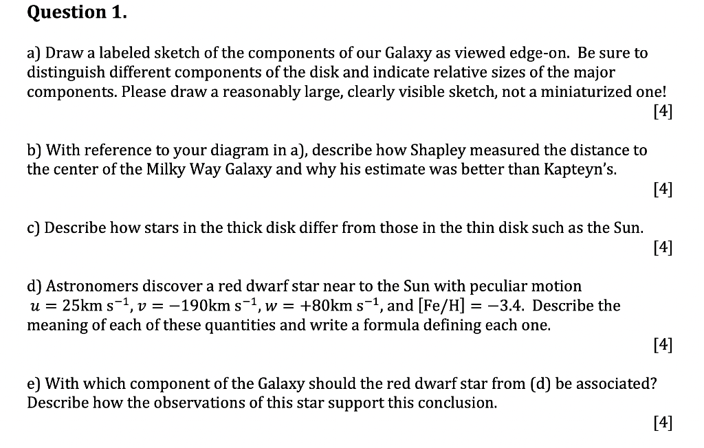 a) Draw a labeled sketch of the components of our | Chegg.com