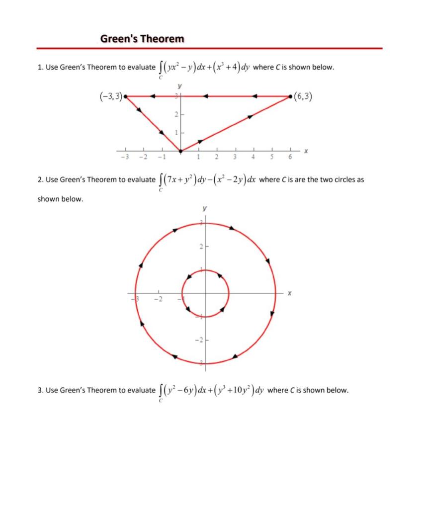 Solved Green's Theorem 1. Use Green's Theorem to evaluate | Chegg.com